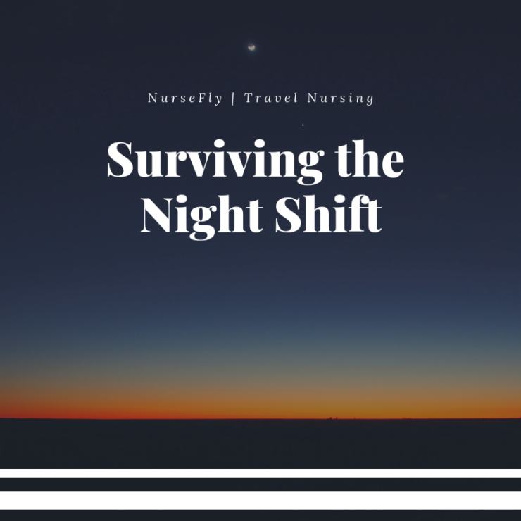 Surviving Night Shift as a Travel Nurse | Vivian Community Hub
